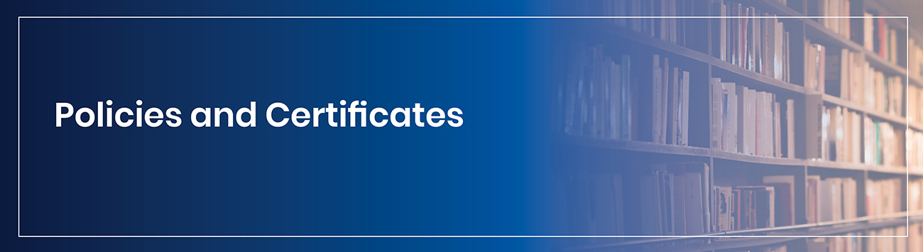 Policies and Certificates